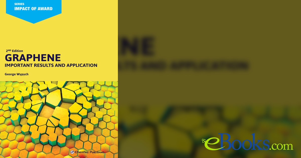 Graphene (2nd ed.) by George Wypych (ebook)