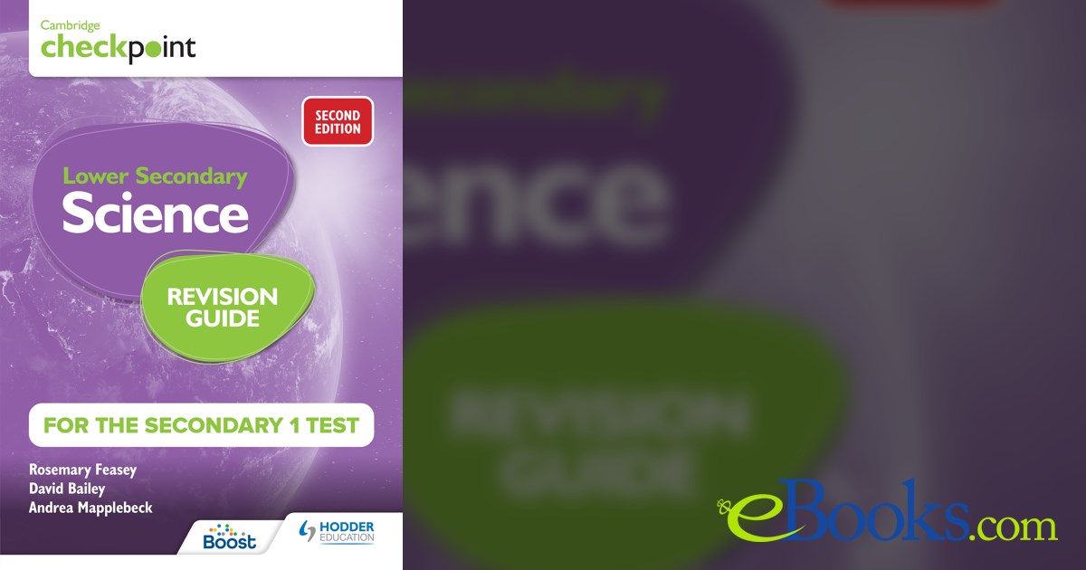 Cambridge Checkpoint Lower Secondary Science Revision Guide for the ...