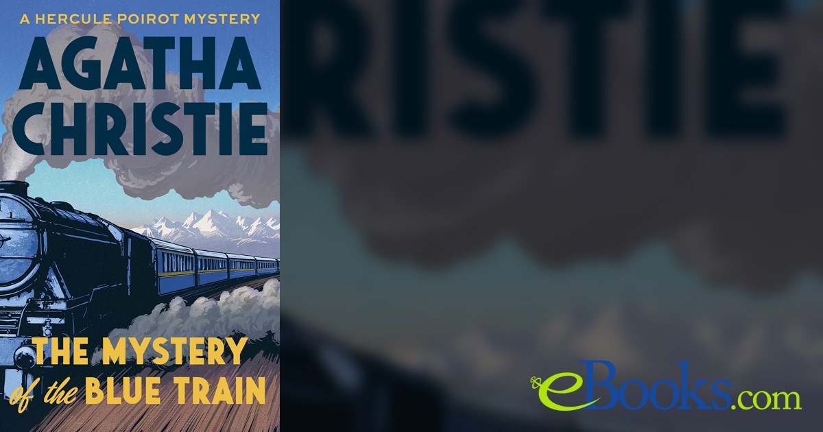 The Mystery of the Blue Train by Agatha Christie (ebook)