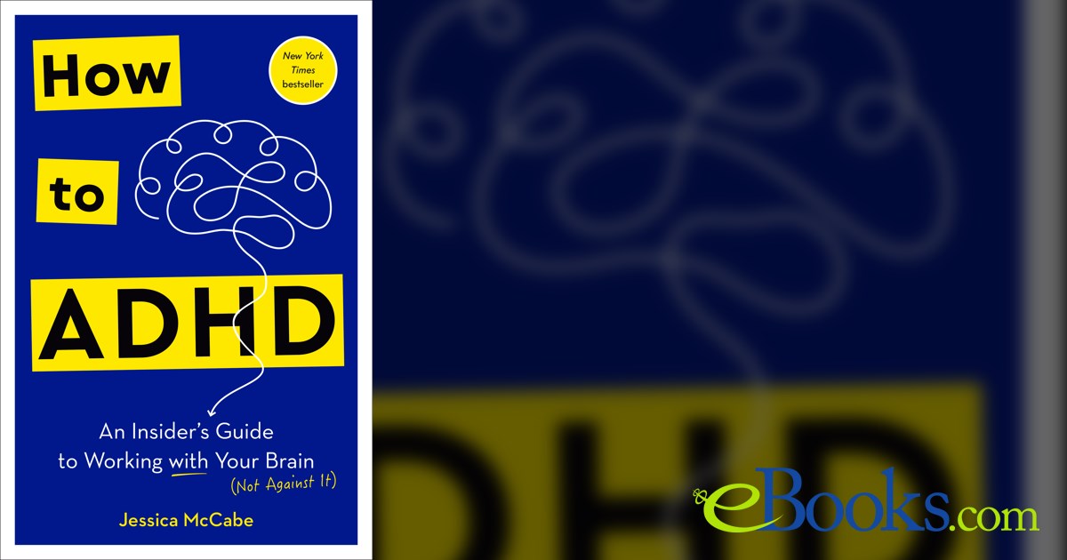 How to ADHD by Jessica McCabe (ebook)
