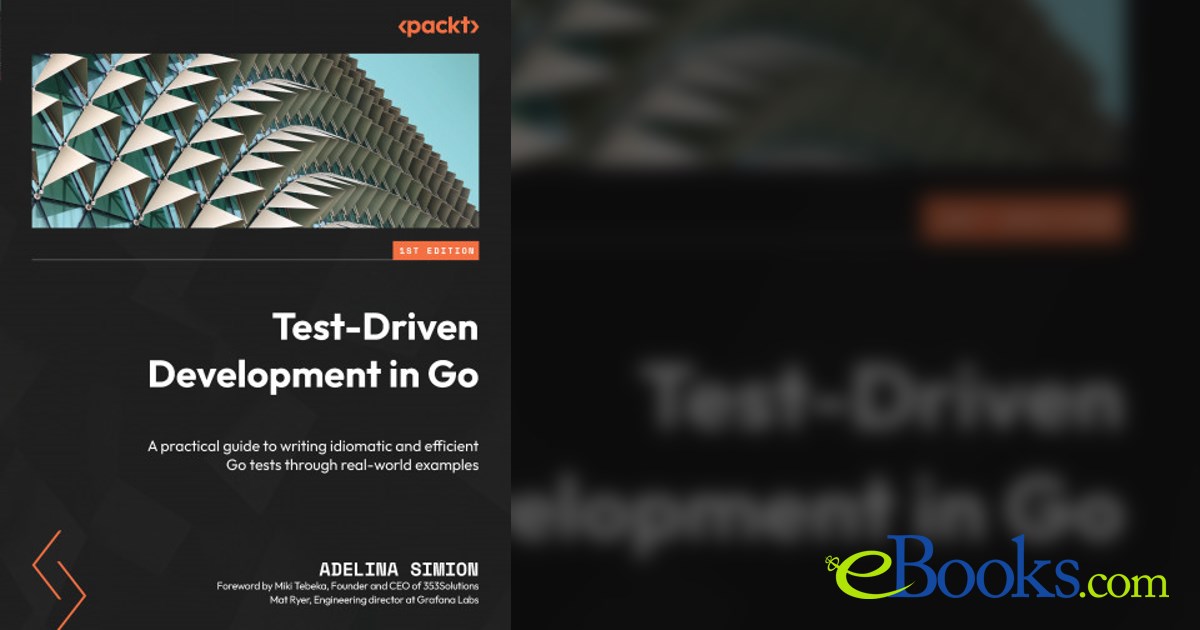 Test-Driven Development in Go by Adelina Simion (ebook)