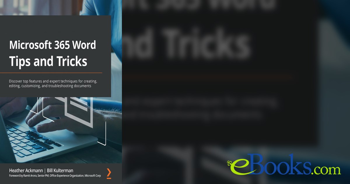 Microsoft 365 Word Tips and Tricks by Heather Ackmann (ebook)