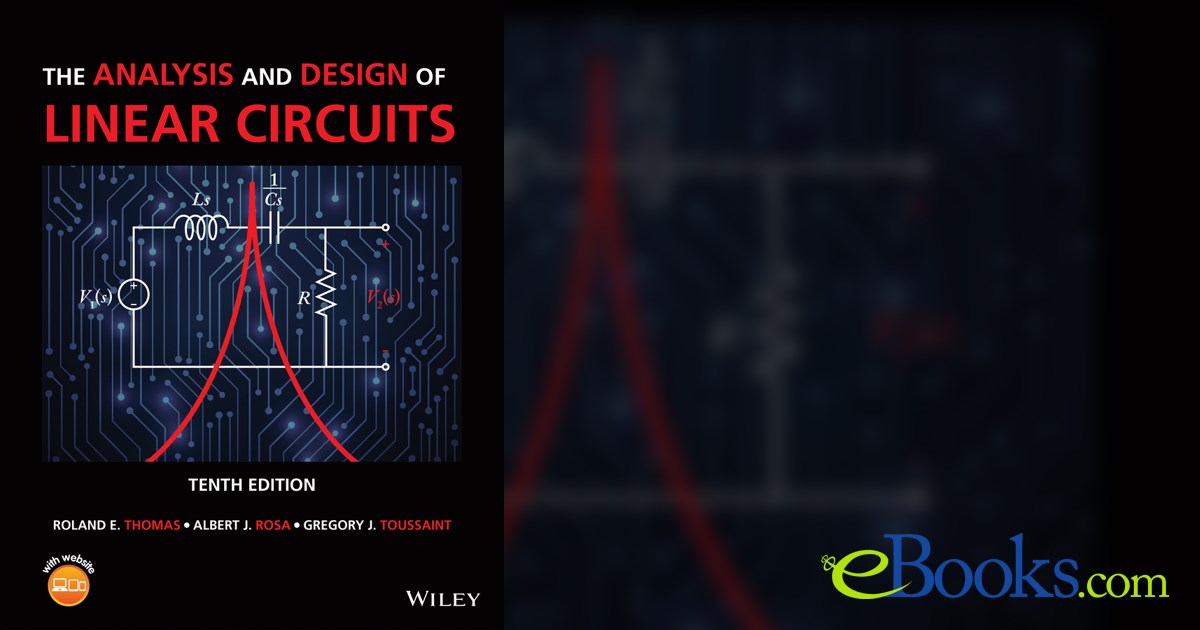 The Analysis And Design Of Linear Circuits 10th Ed