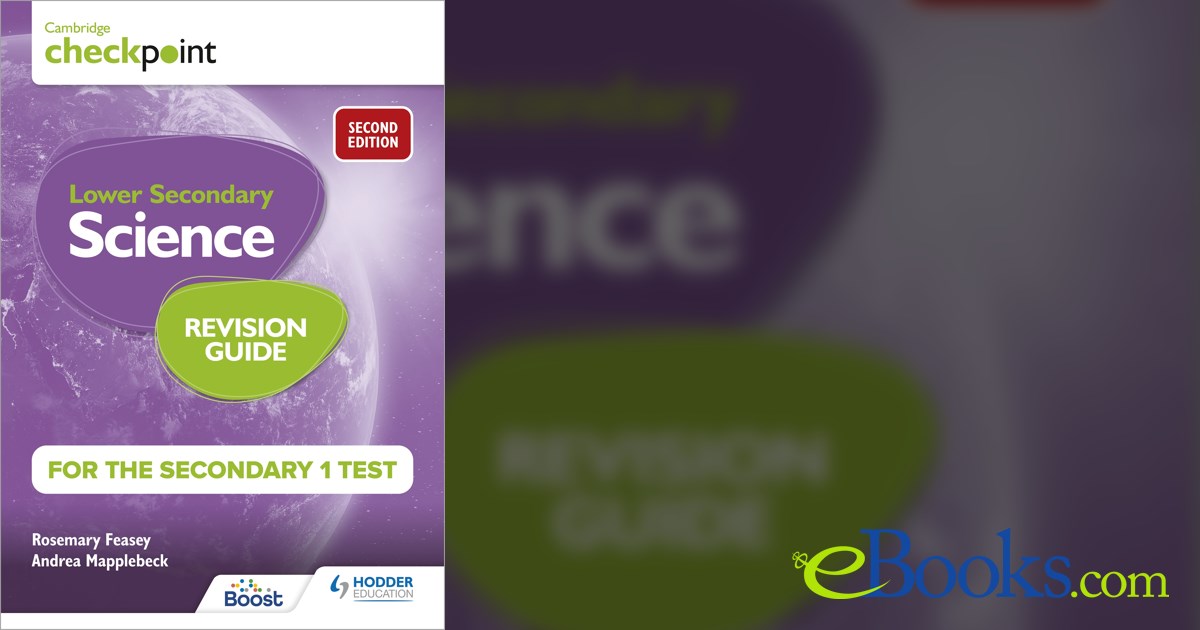 Cambridge Checkpoint Lower Secondary Science Revision Guide for the ...