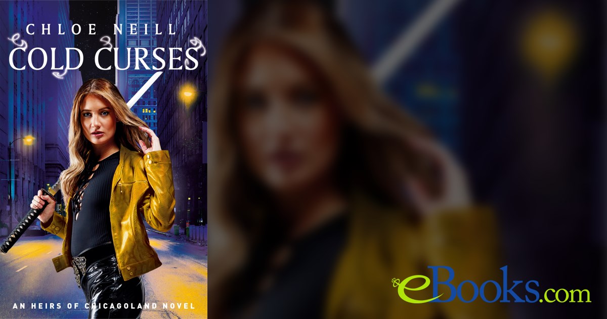 Cold Curses by Chloe Neill (ebook)