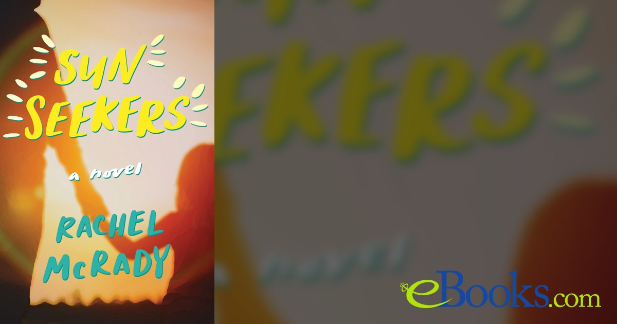Sun Seekers by Rachel McRady (ebook)