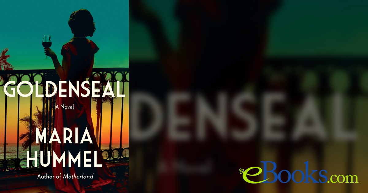 Goldenseal by Maria Hummel (ebook)