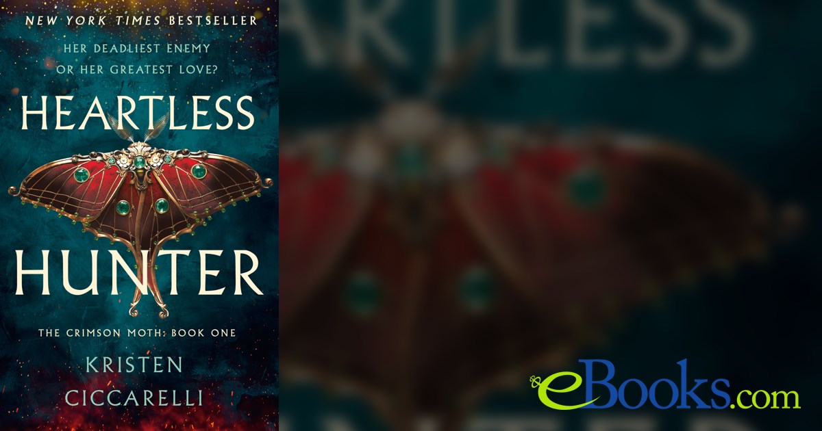 Heartless Hunter by Kristen Ciccarelli (ebook)