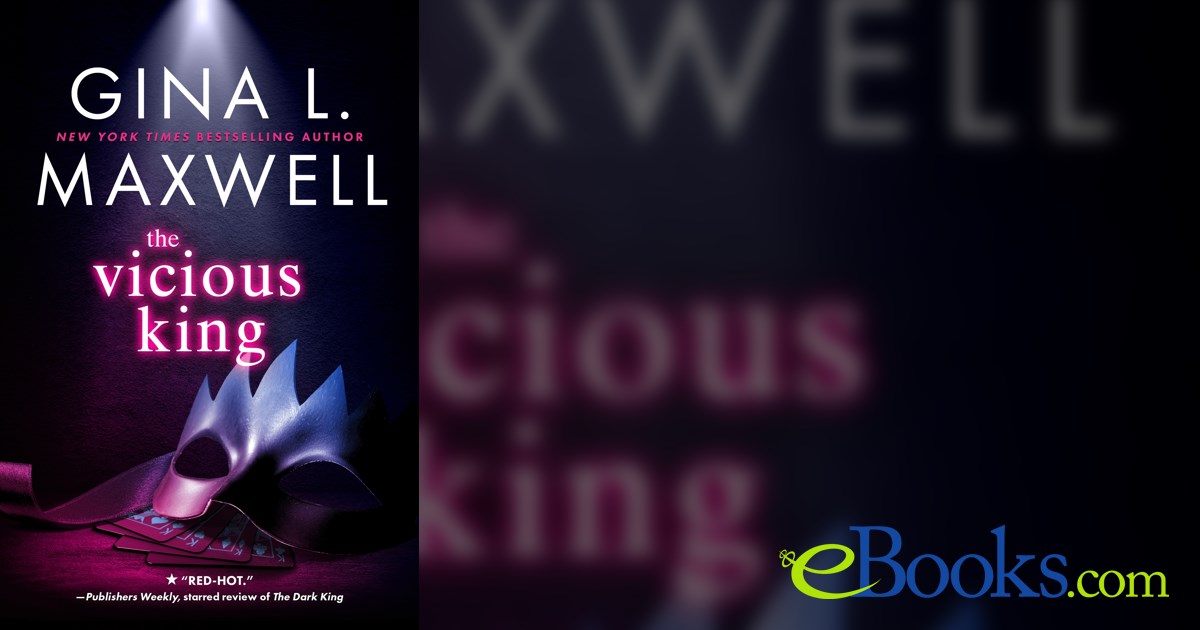 The Vicious King by Gina L. Maxwell (ebook)