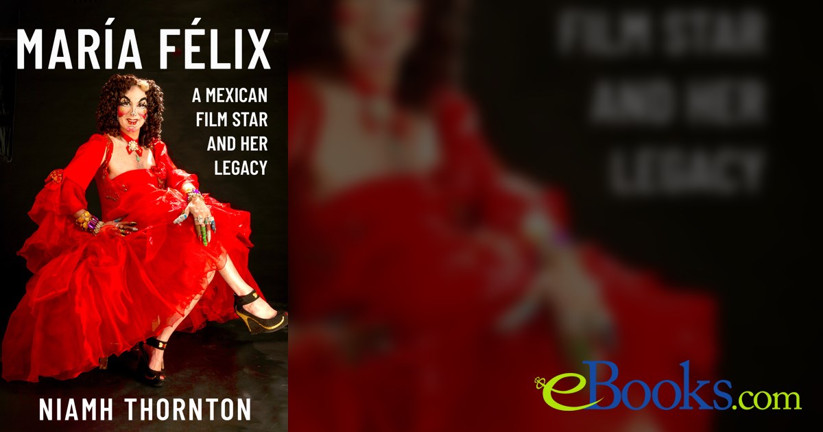 María Félix by Niamh Thornton (ebook)