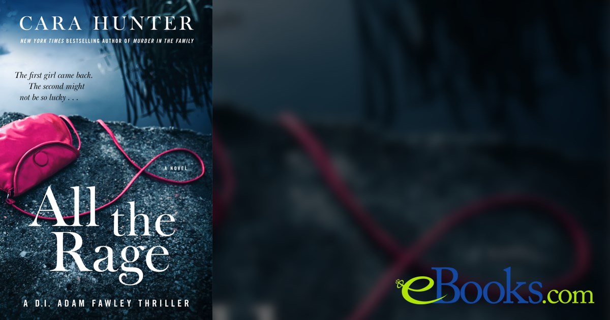 All the Rage by Cara Hunter (ebook)