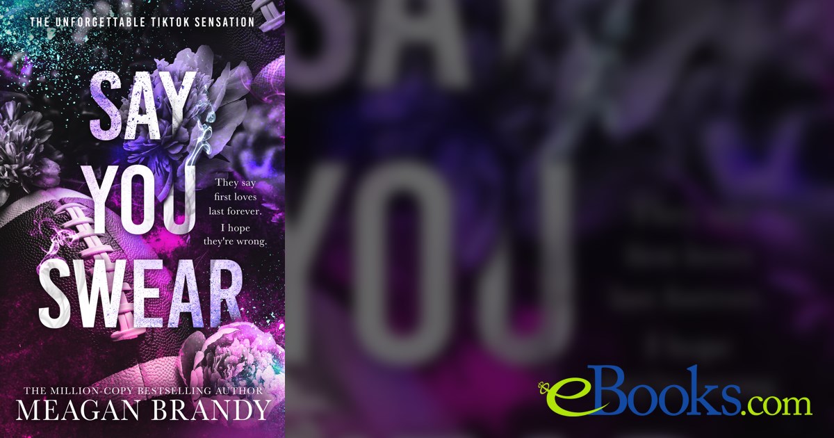 Say You Swear by Meagan Brandy (ebook)