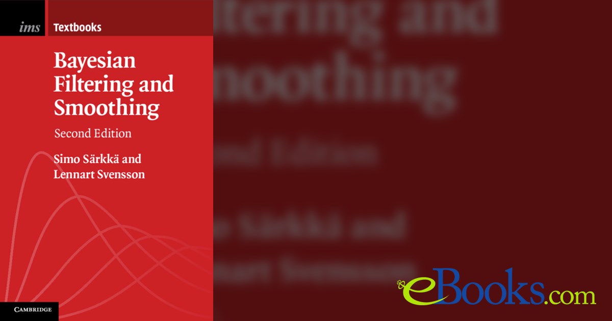 Bayesian Filtering and Smoothing (2nd ed.) by Simo Särkkä (ebook)
