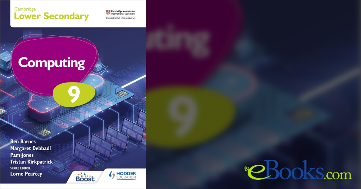 Cambridge Lower Secondary Computing 9 Student's Book