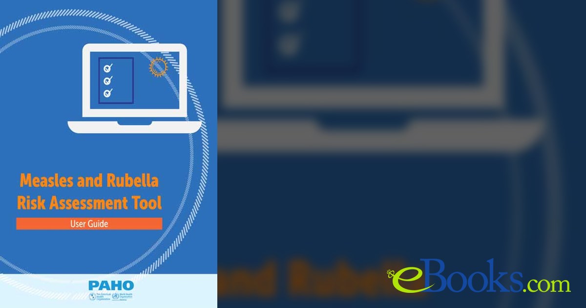 Measles and Rubella Risk Assessment Tool