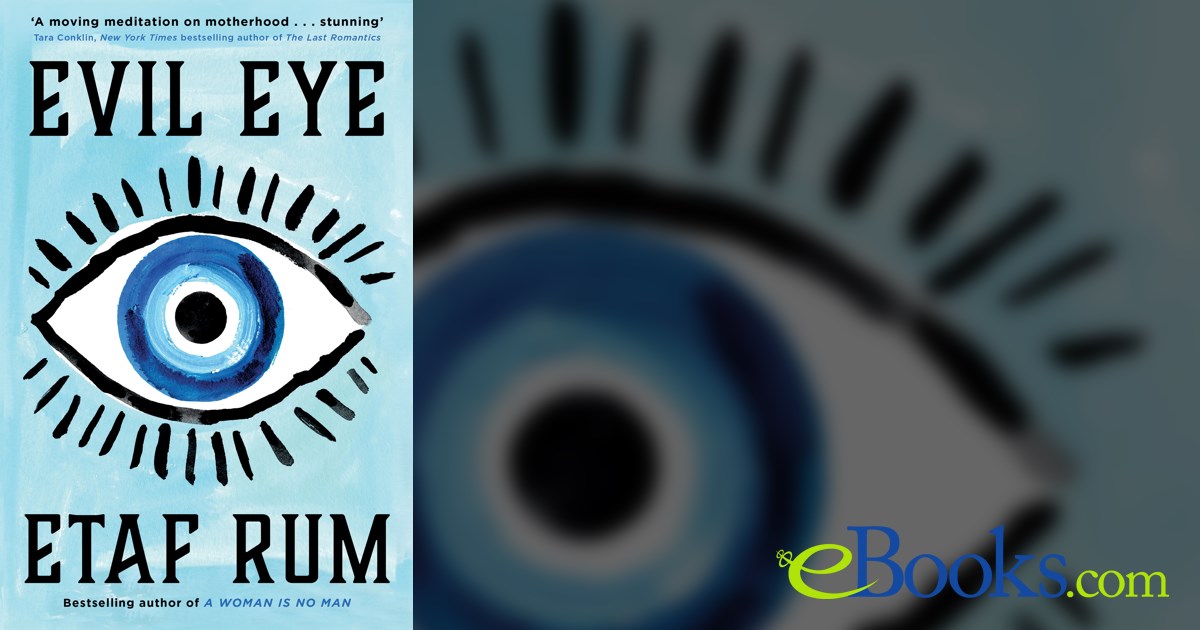 Evil Eye by Etaf Rum (ebook)
