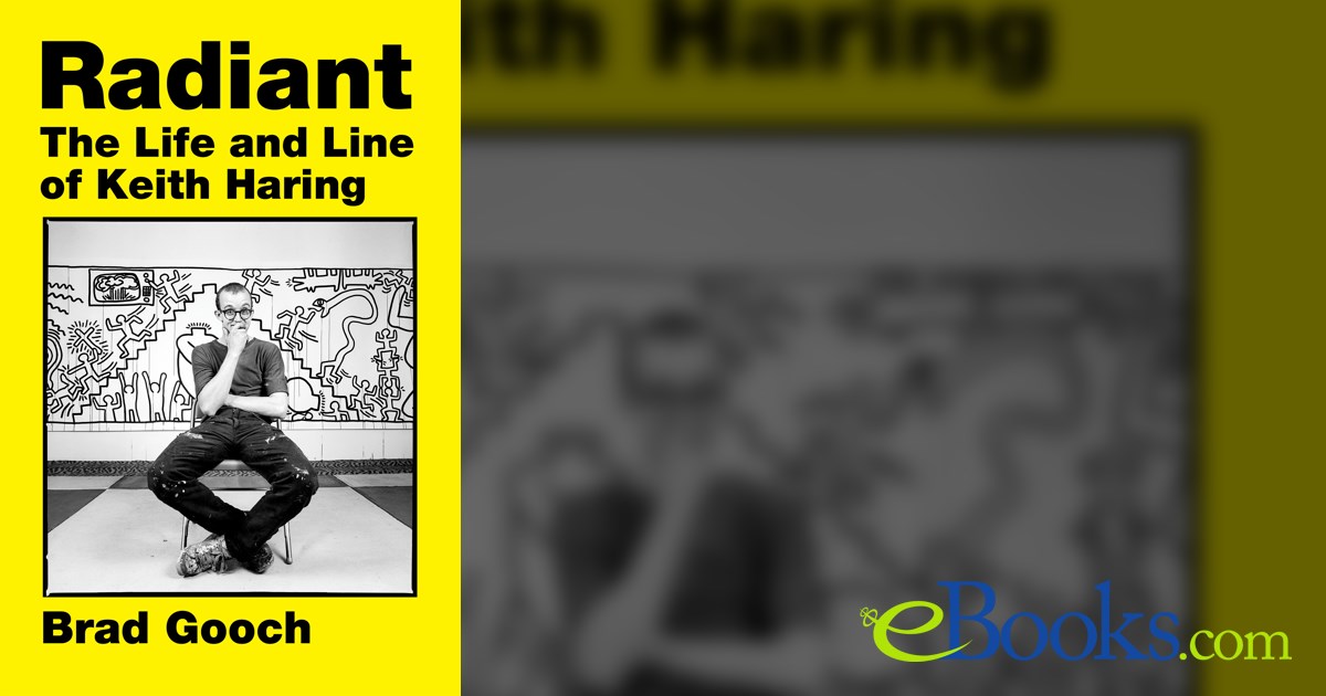 Radiant by Brad Gooch (ebook)