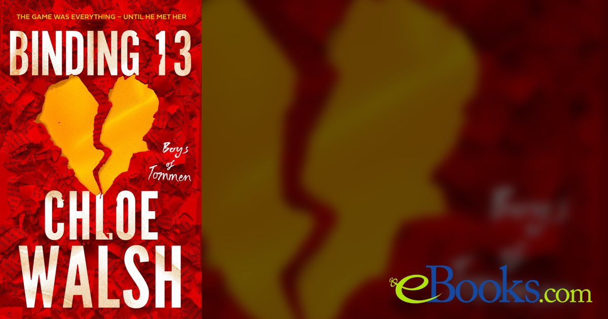 Binding 13 by Chloe Walsh (ebook) Binding 13 by Chloe Walsh (ebook)