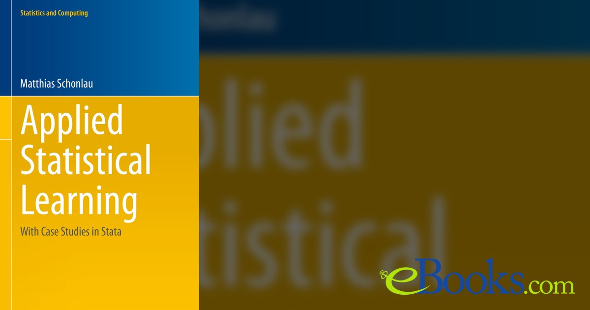Applied Statistical Learning by Matthias Schonlau (ebook)