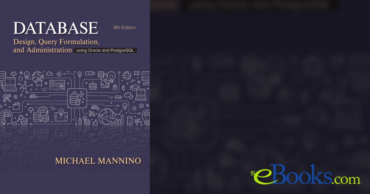 Database Design Query Formulation And Administration