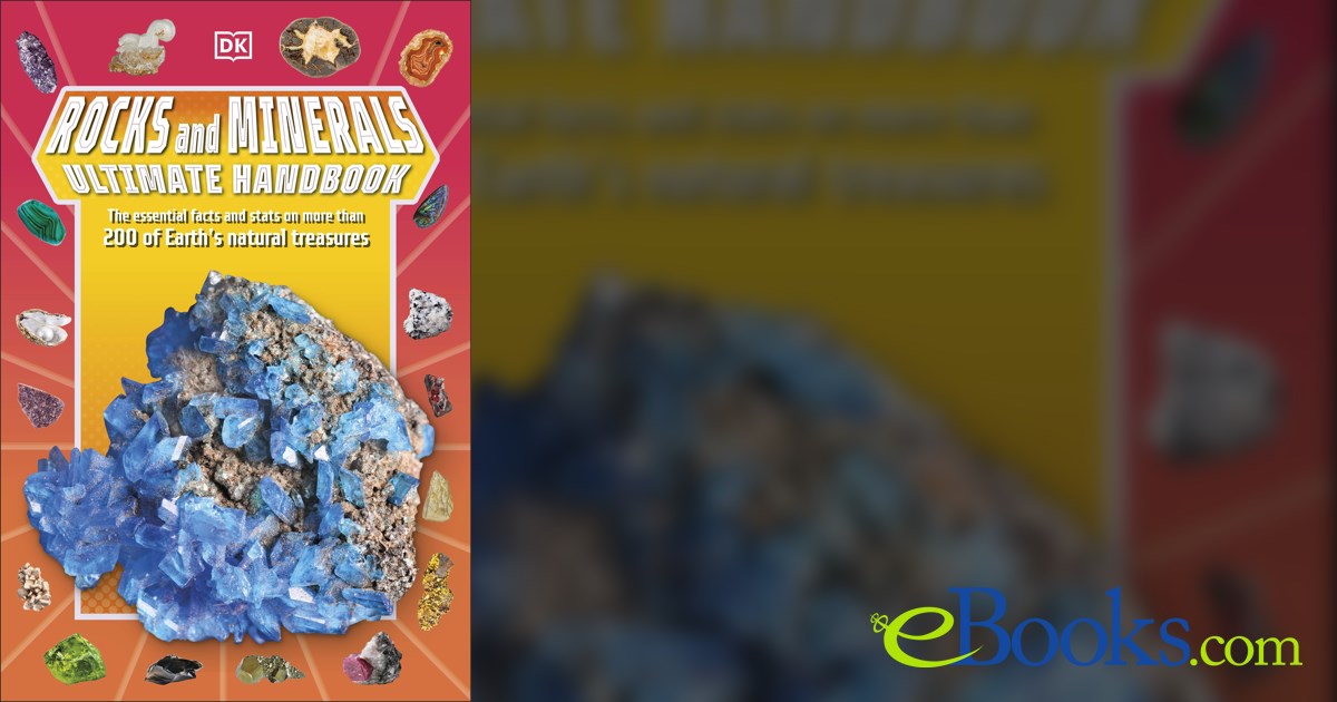 Rocks and Minerals Ultimate Handbook by Devin Dennie (ebook)