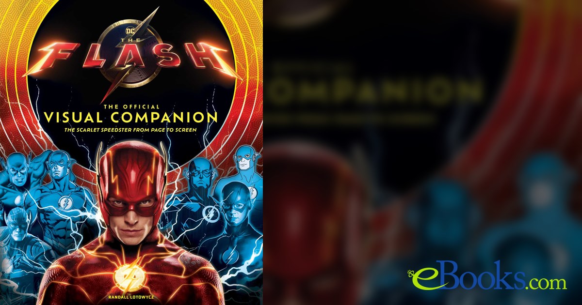 The Flash: The Official Visual Companion by Insight Editions (ebook)