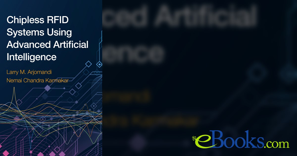 Chipless RFID Systems Using Advanced Artificial Intelligence