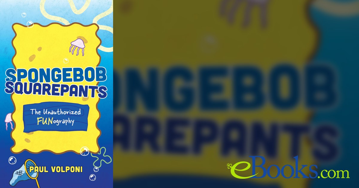 SpongeBob SquarePants by Paul Volponi (ebook)