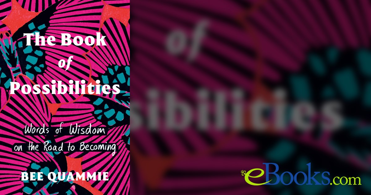 The Book of Possibilities by Bee Quammie (ebook)