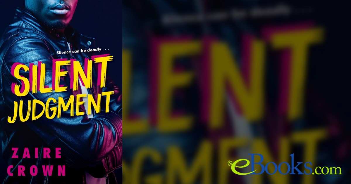 Silent Judgment by Zaire Crown (ebook)