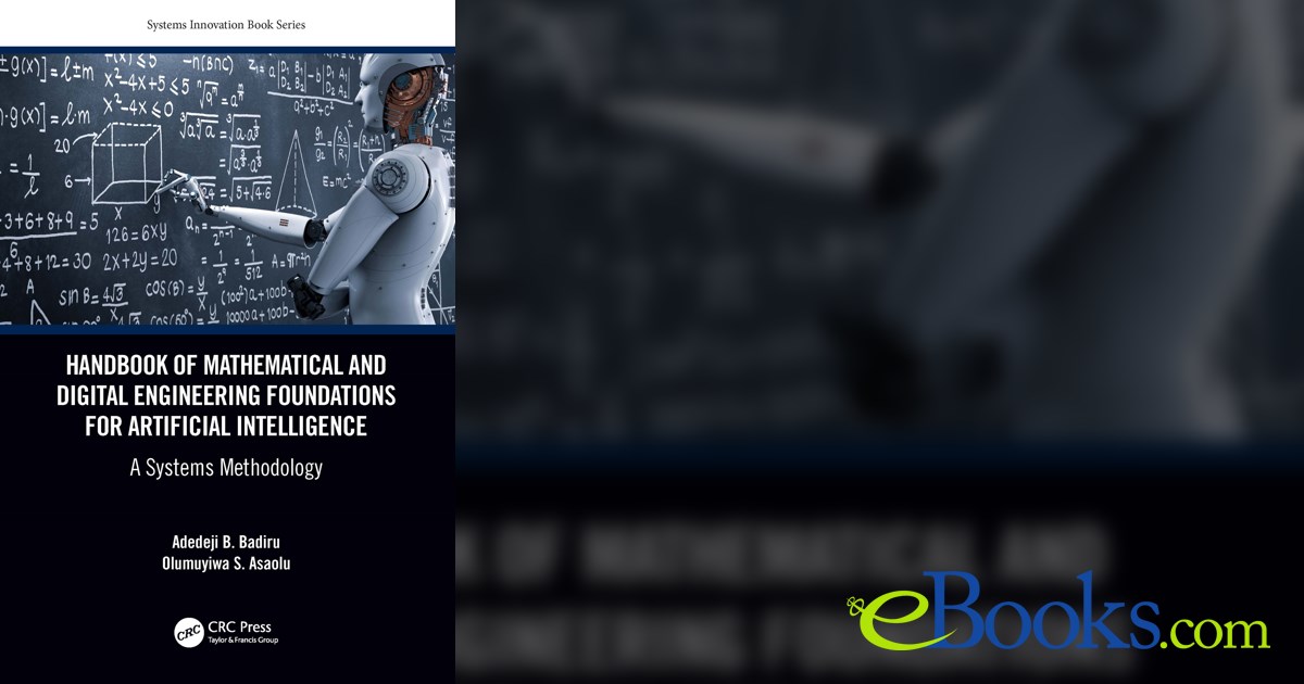 Handbook of Mathematical and Digital Engineering Foundations for Artificial Intelligence