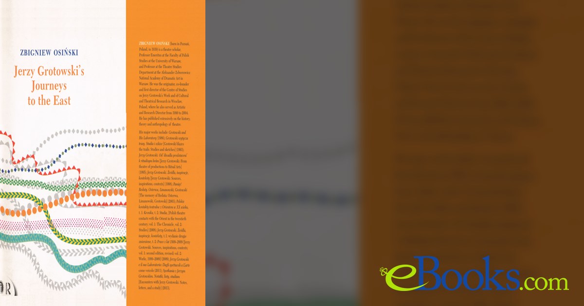 Jerzy Grotowski's Journeys to the East by Zbigniew Osinski (ebook)