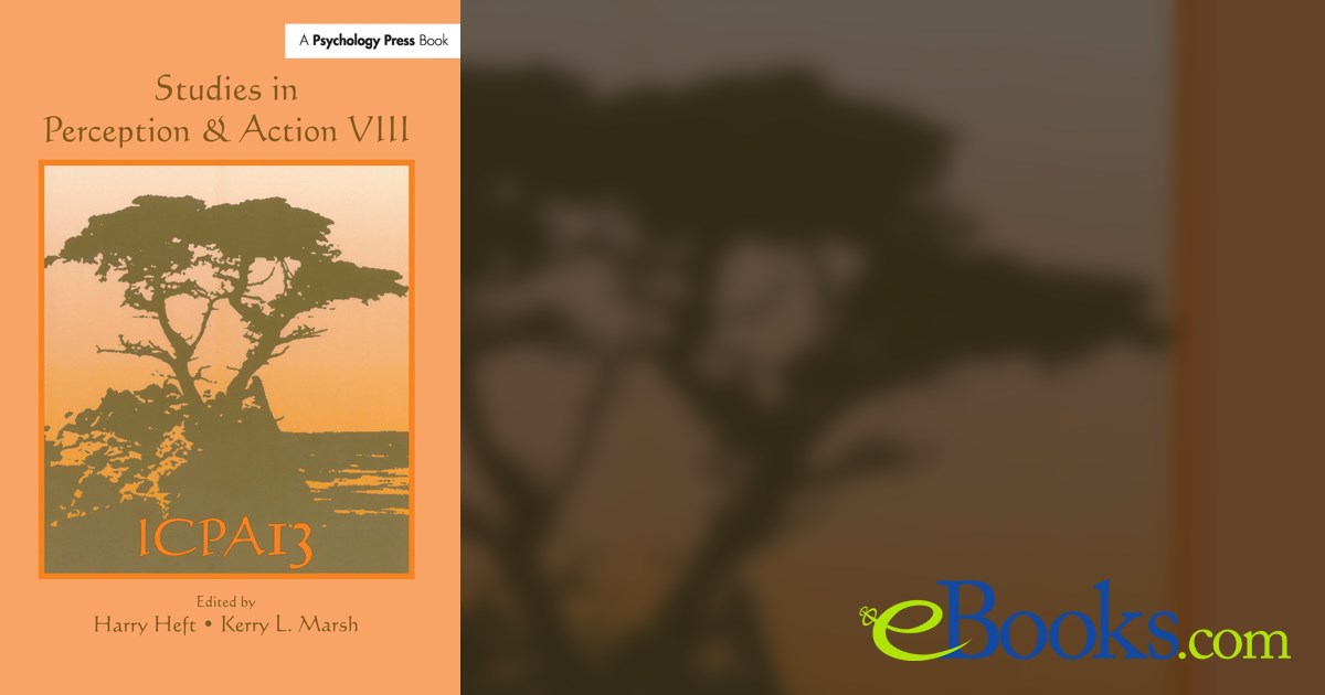 Studies in Perception and Action VIII by Harry Heft (ebook)