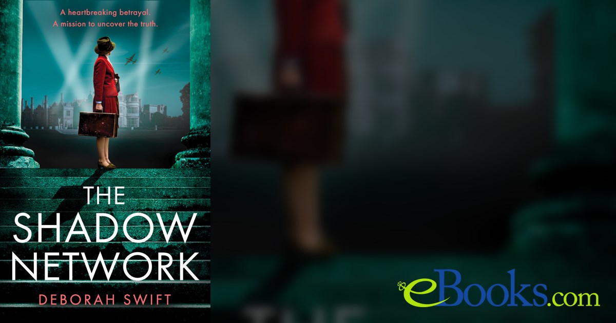 The Shadow Network (WW2 Secret Agent Series)