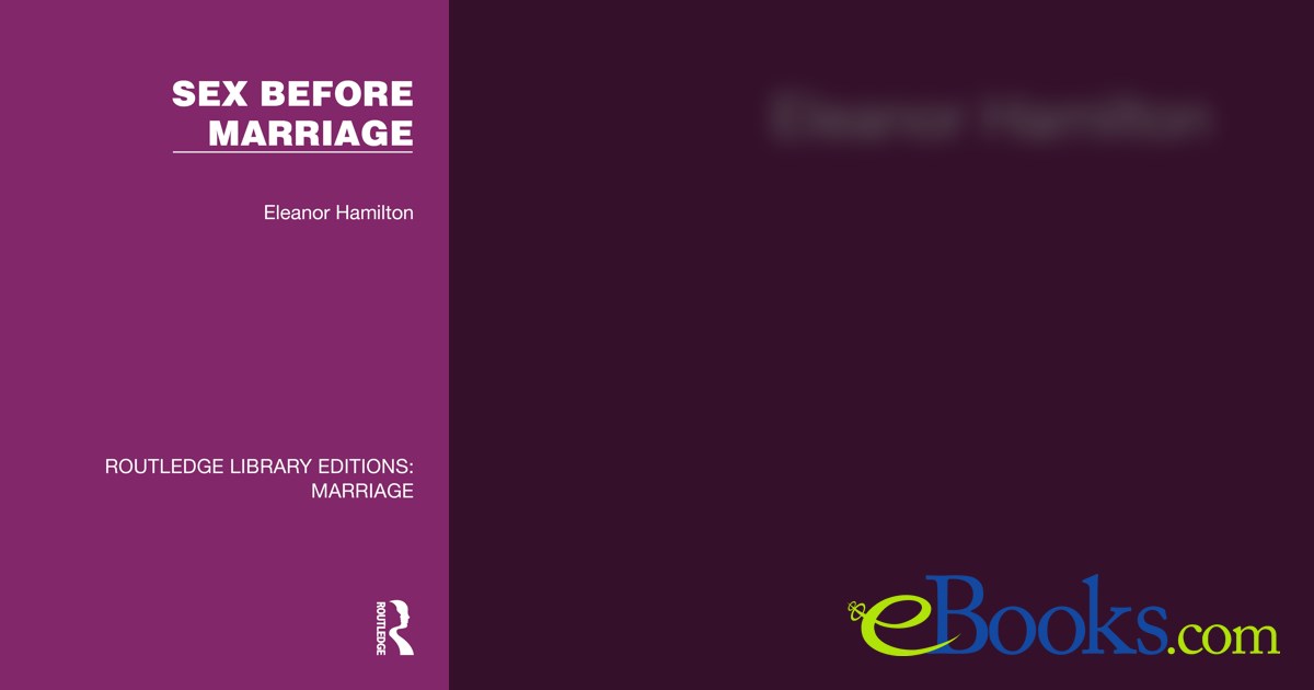 Sex Before Marriage by Eleanor Hamilton (ebook)