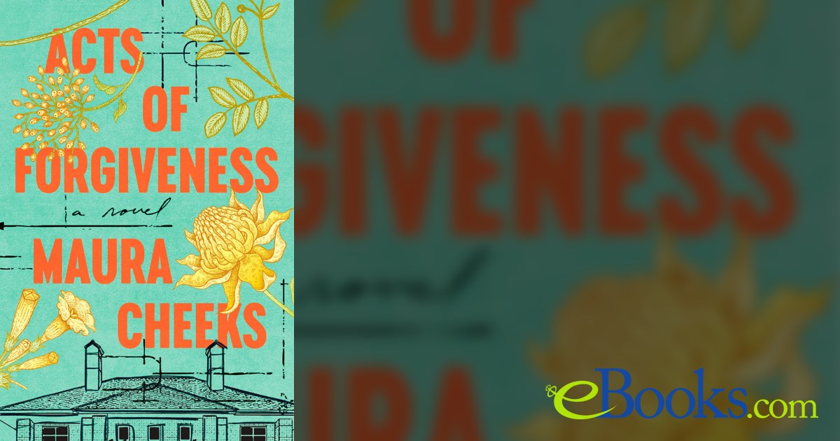 Acts of Forgiveness by Maura Cheeks (ebook)