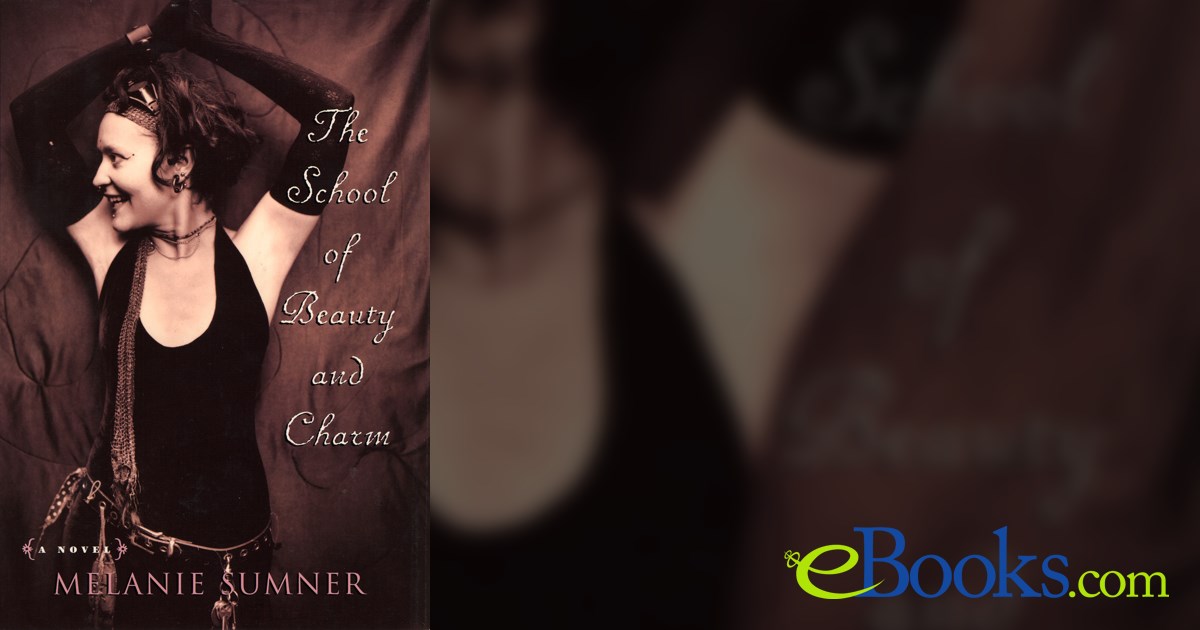 The School of Beauty and Charm by Melanie Sumner (ebook)