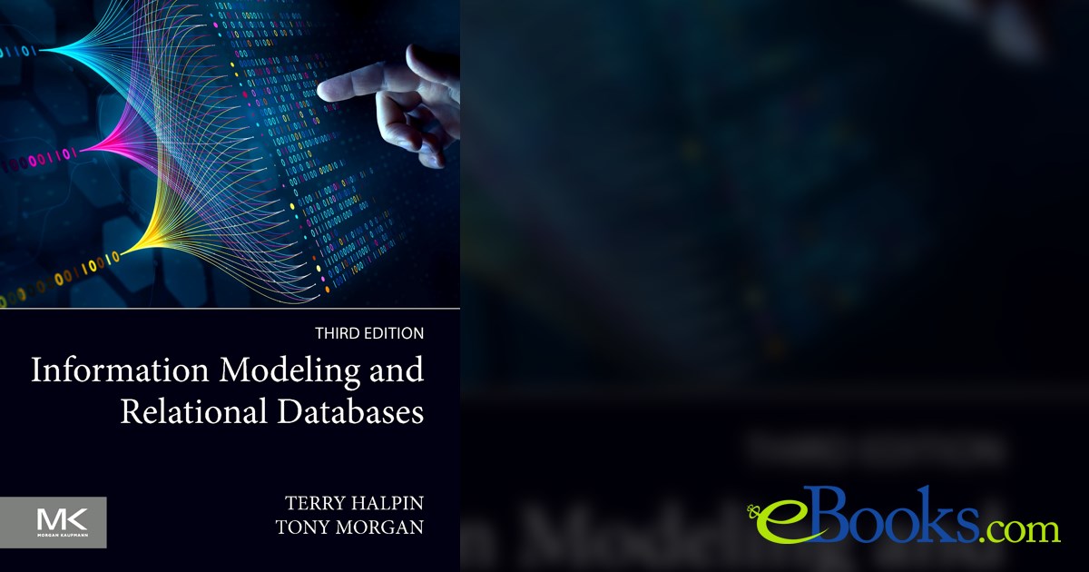Information Modeling And Relational Databases 3rd Ed
