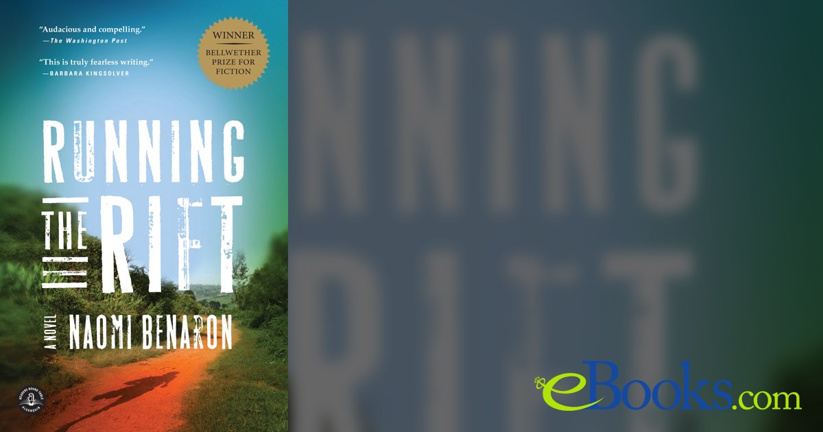 Running the Rift by Naomi Benaron (ebook)