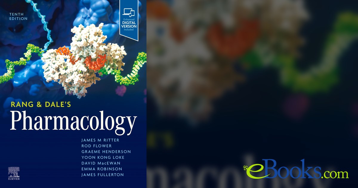 Rang & Dale's Pharmacology E-Book (10th ed.)