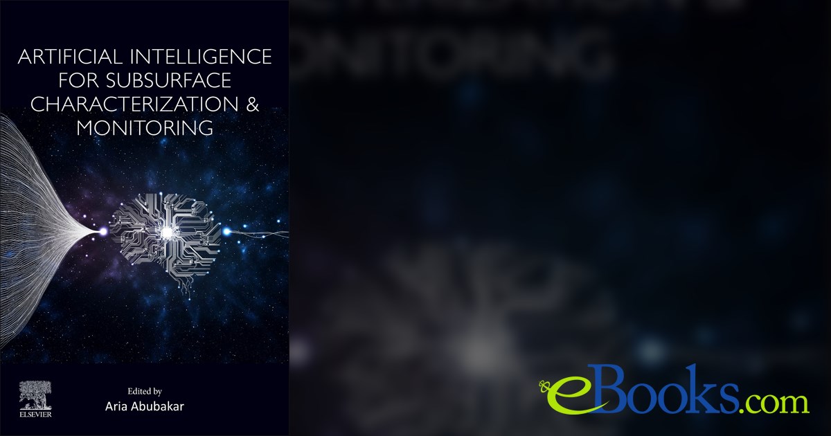 Artificial Intelligence for Subsurface Characterization and Monitoring