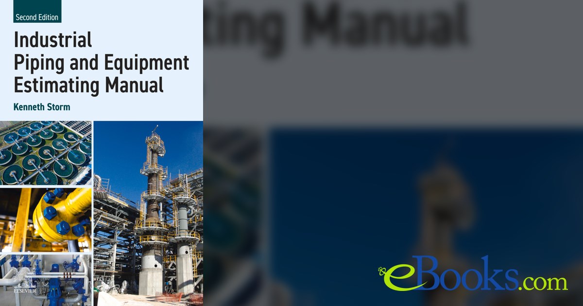 Industrial Piping and Equipment Estimating Manual (2nd ed.)