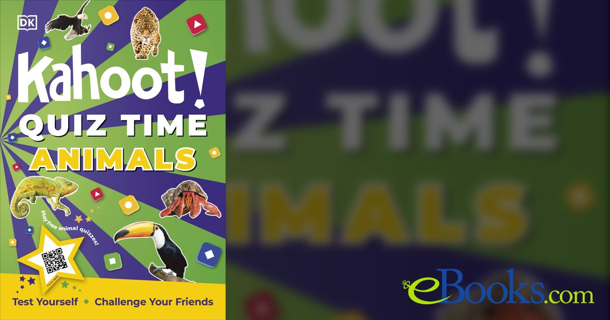 Kahoot! Quiz Time Animals by Kahoot! (ebook)