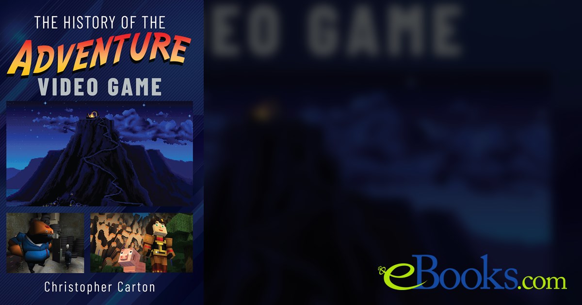 The History of the Adventure Video Game