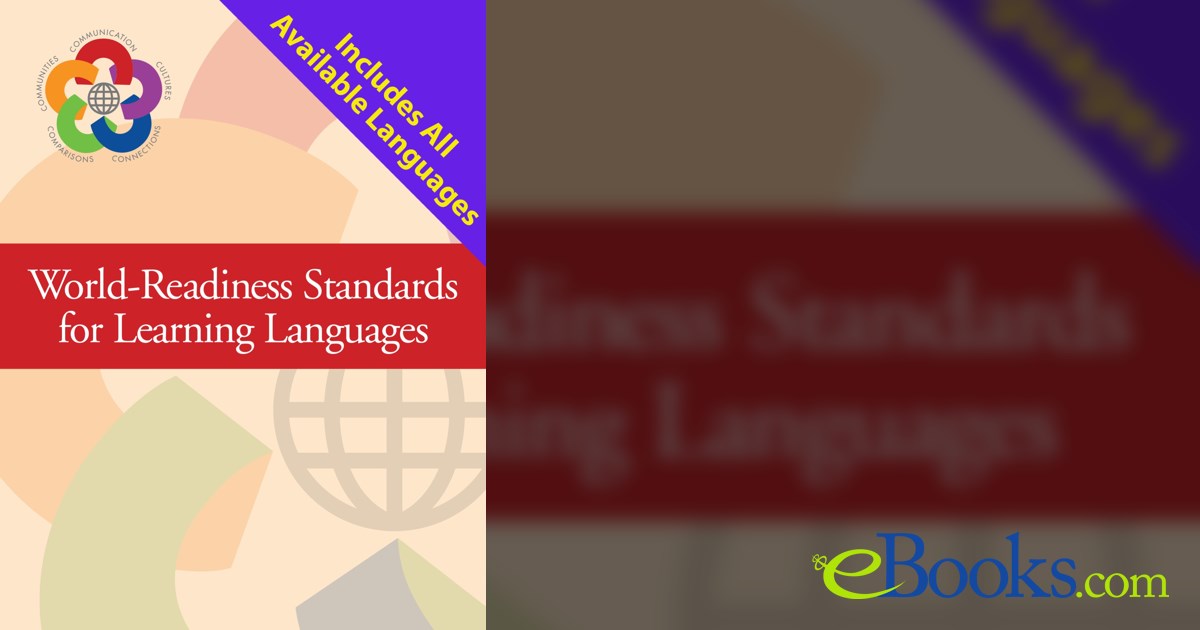 World-Readiness Standards For Learning Languages