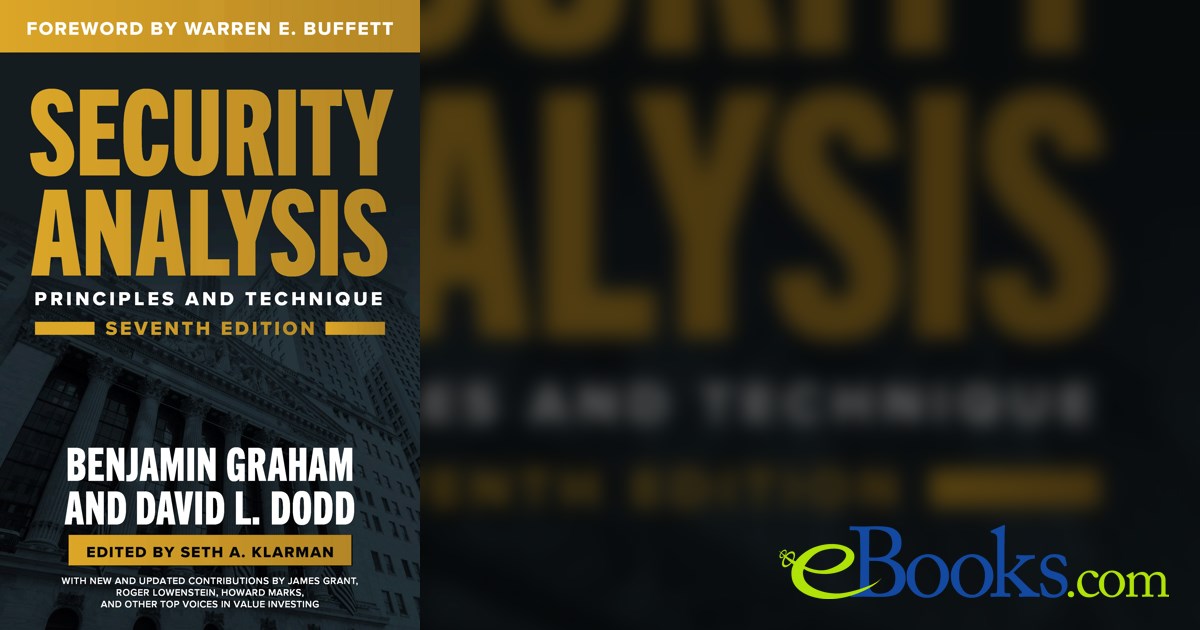 Security Analysis, Seventh Edition: Principles and Techniques