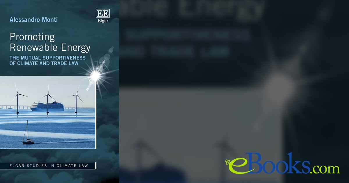 Promoting Renewable Energy by Alessandro Monti (ebook)