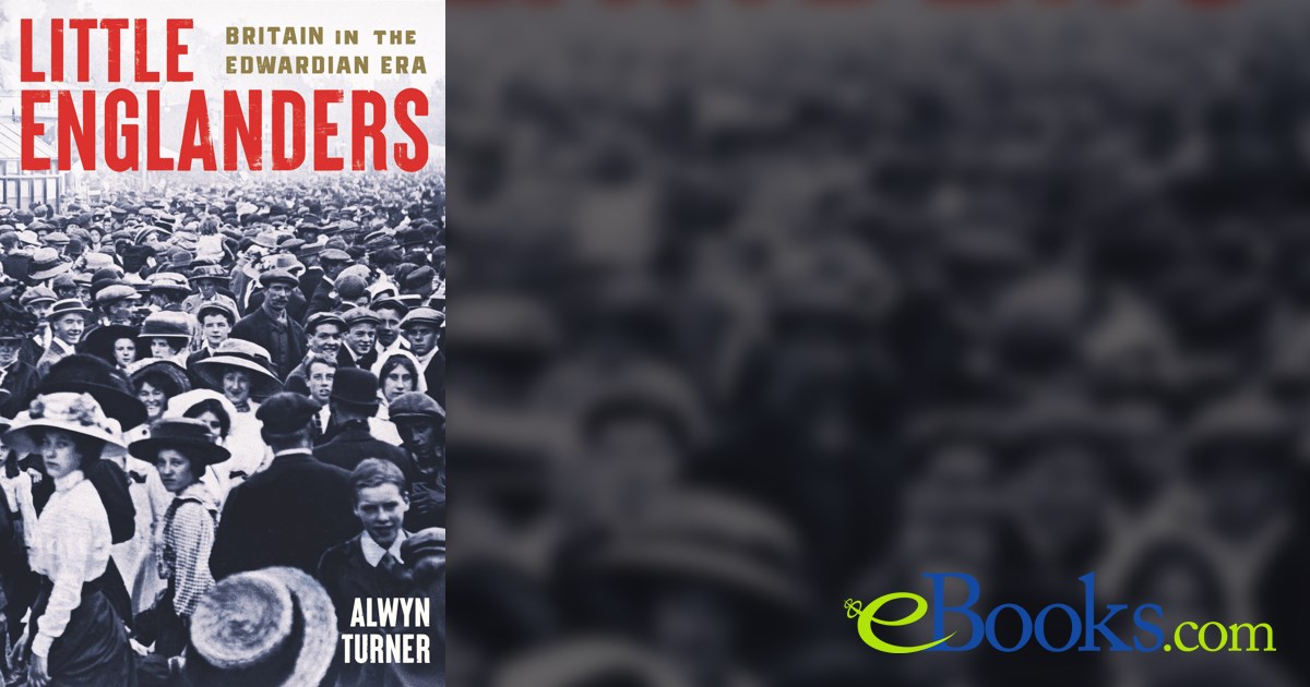 Little Englanders by Alwyn Turner (ebook)