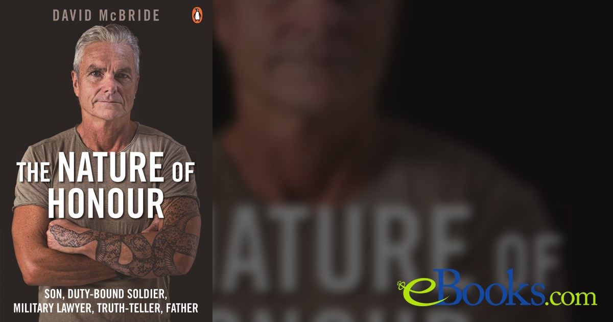The Nature of Honour by David McBride (ebook)