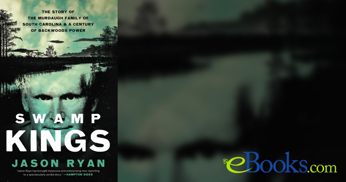 Swamp Kings by Jason Ryan (ebook)
